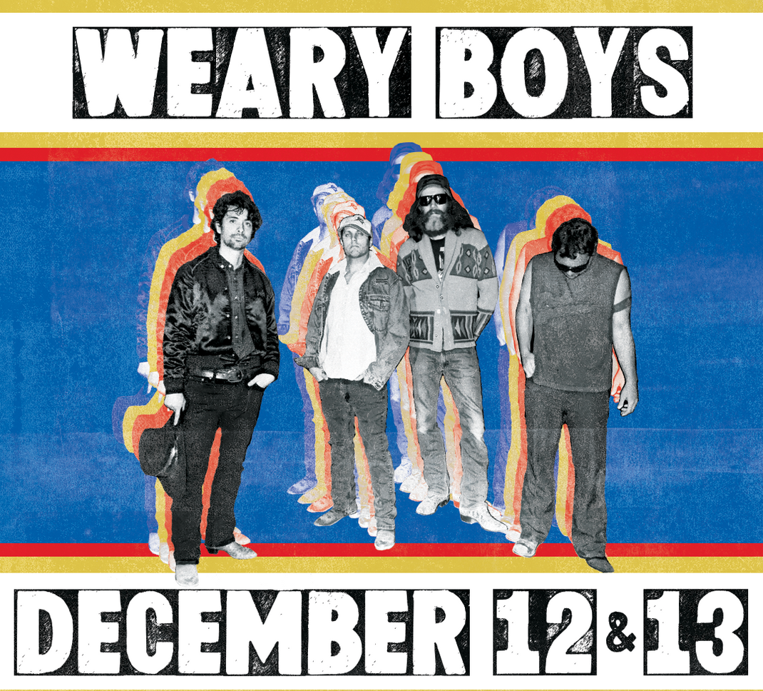 The Weary Boys Upcoming Shows